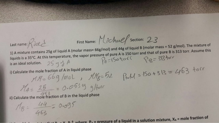Solved A mixture contains 25g of liquid A (molar mass = | Chegg.com