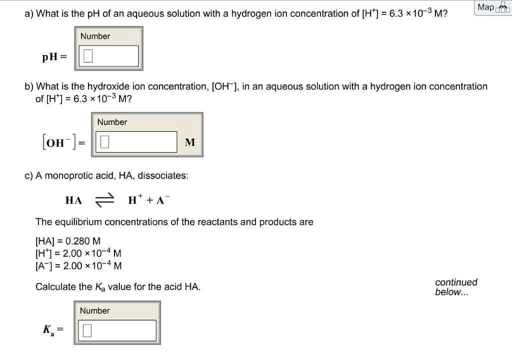 Solved Map a) What is the pH of an aqueous solution with a | Chegg.com
