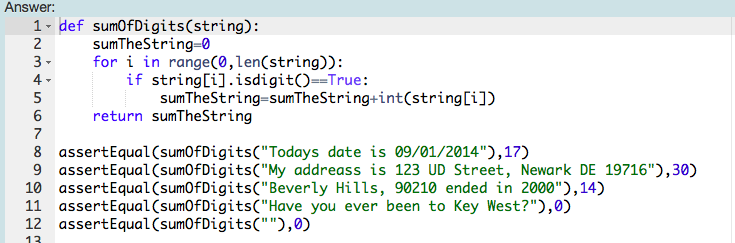 Solved Answer: 1 def sumoff Digits(string) Sum TheString 0 | Chegg.com