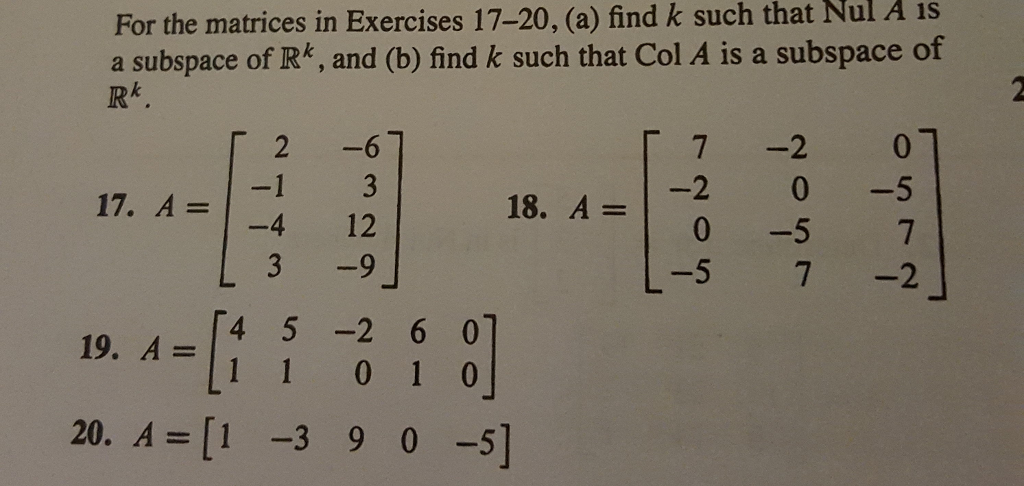 Solved For the matrices in Exercises 17-20, (a) find k such | Chegg.com