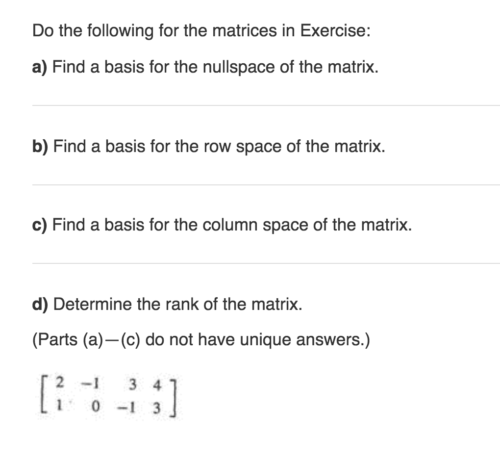 Solved Do the following for the matrices in Exercise: a) | Chegg.com