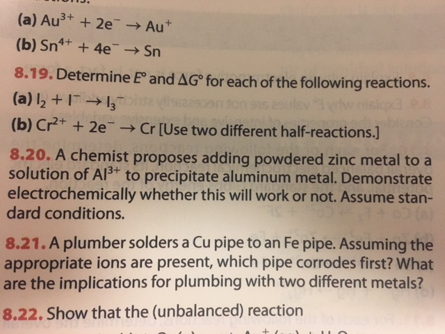 Solved (a) Au3+ 2eAu+ (b) Sn4+ + 4eSn 8.19. Determine E and | Chegg.com