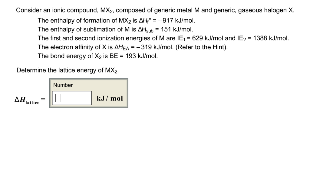 Solved Consider an ionic compound, MX_2, composed of generic | Chegg.com