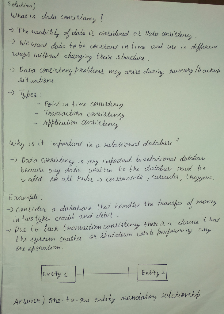 (Solved) - What is "data consistency" and why is it important in a ...