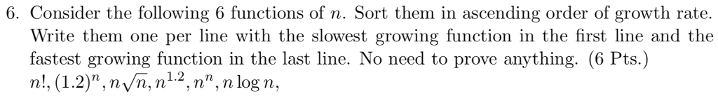 Solved ler the following 6 funct Write them one per line | Chegg.com