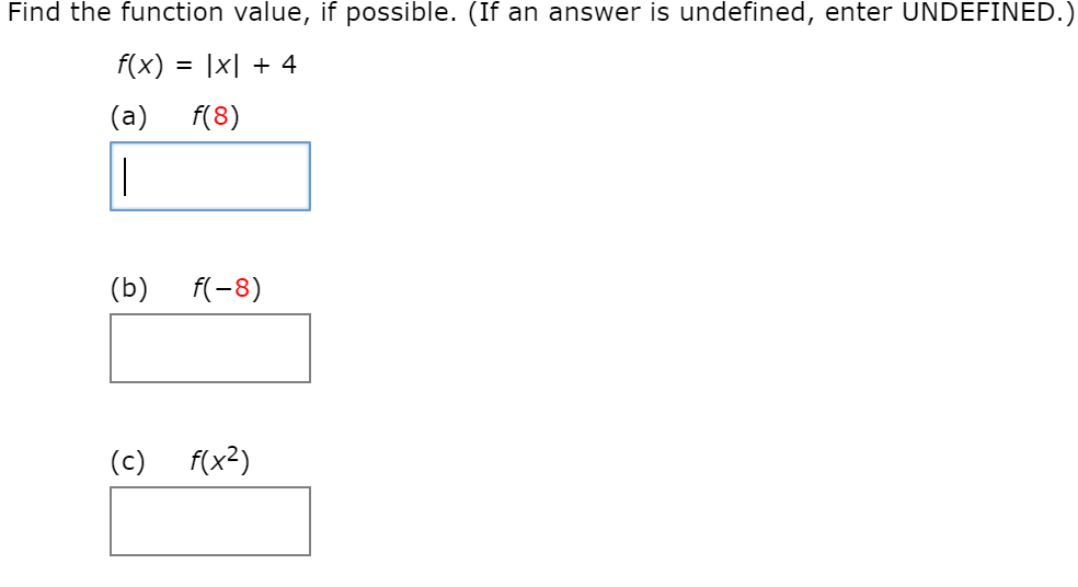 Solved Find the function value, if possible. (If an answer | Chegg.com