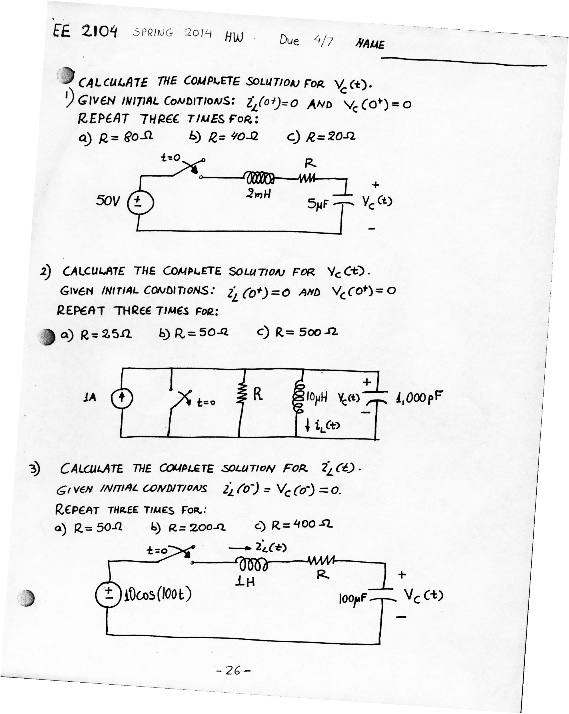 Solved Calculate the complete solution for Vc(t). 1) Given | Chegg.com