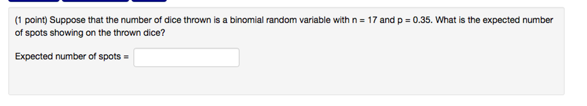 Solved Suppose that the number of dice thrown is a binomial | Chegg.com