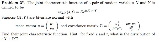 Solved Problem 3*. The joint characteristic function of a | Chegg.com