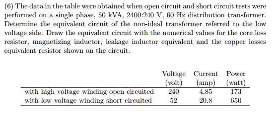 Solved (6) The data in the table were obtained when open | Chegg.com