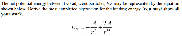 Solved The net potential energy between two adjacent | Chegg.com