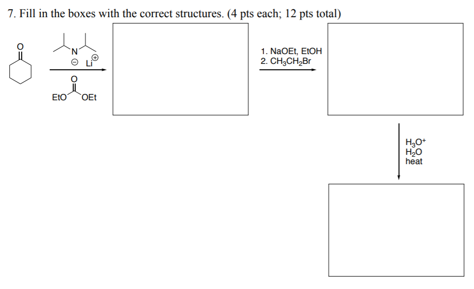 Solved 7. Fill in the boxes with the correct structures. (4 | Chegg.com