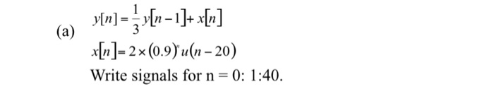 Solved Exercise: 1. Compute the impulse response (h[n]) of | Chegg.com