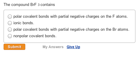 Solved The compound BrF 3 contains polar covalent bonds | Chegg.com