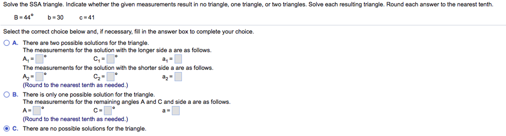 Solved Solve the SSA triangle. Indicate whether the given | Chegg.com