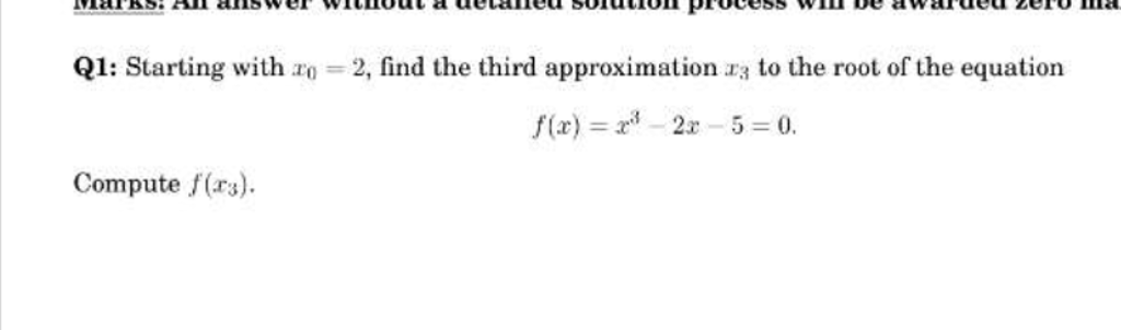 Solved Starting with x_0 = 2, find the third approximation | Chegg.com