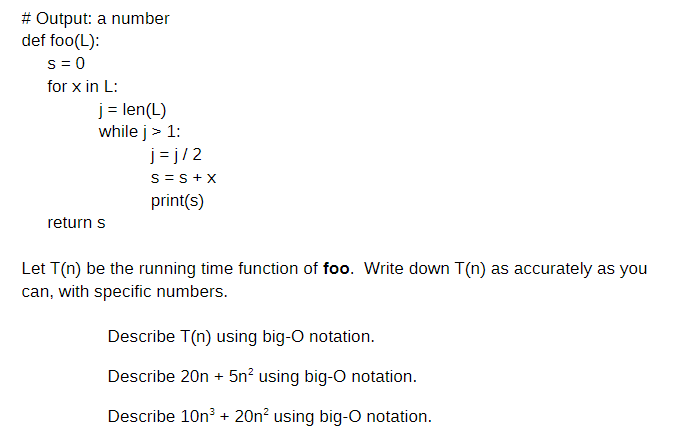 Solved Output A Number Def Fool S0 For X In L