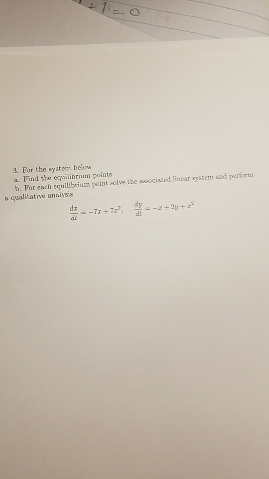 Solved 3. For the system below a. Find the equilibrium | Chegg.com