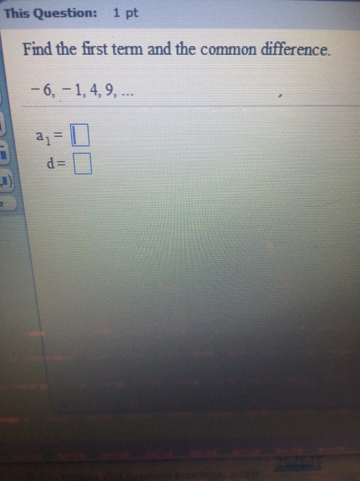 Solved Find the first term and the common difference. | Chegg.com