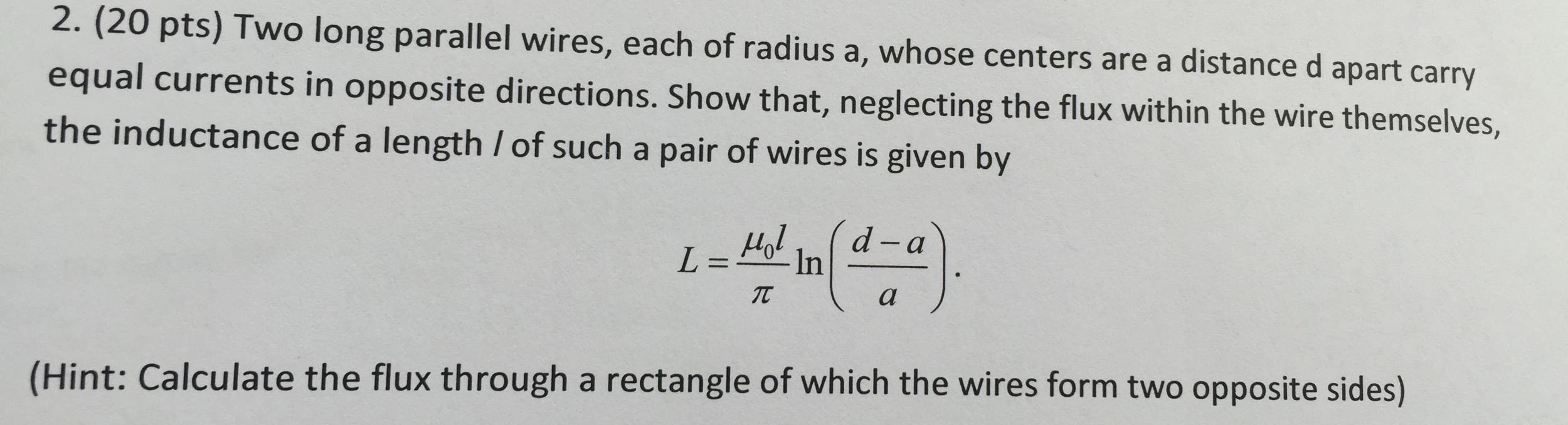 Solved Two long parallel wires, each of radius a, whose | Chegg.com