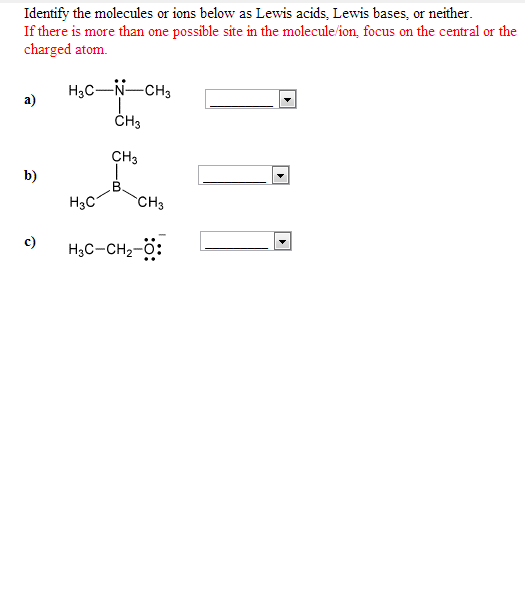 Solved Identify the molecules or ions below as Lewis acids: | Chegg.com