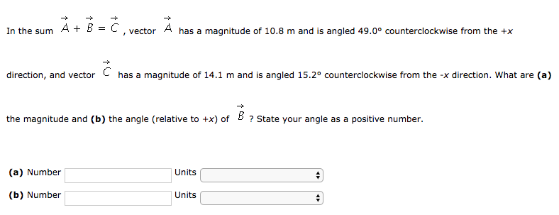 Solved In The Sum A Vector B Vector C Vector Vector A