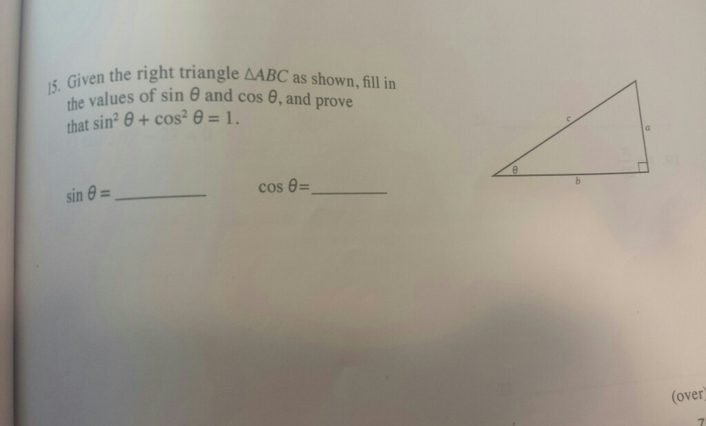 Solved iven the right triangle AABC as shown, fill in Given | Chegg.com