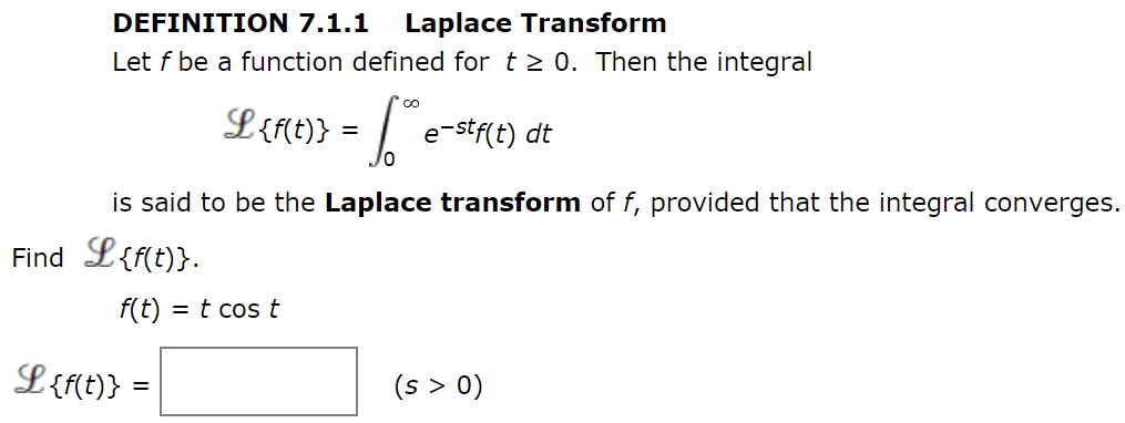 Solved DEFINITION 7.1.1 Laplace Transform Let fbe a function | Chegg.com
