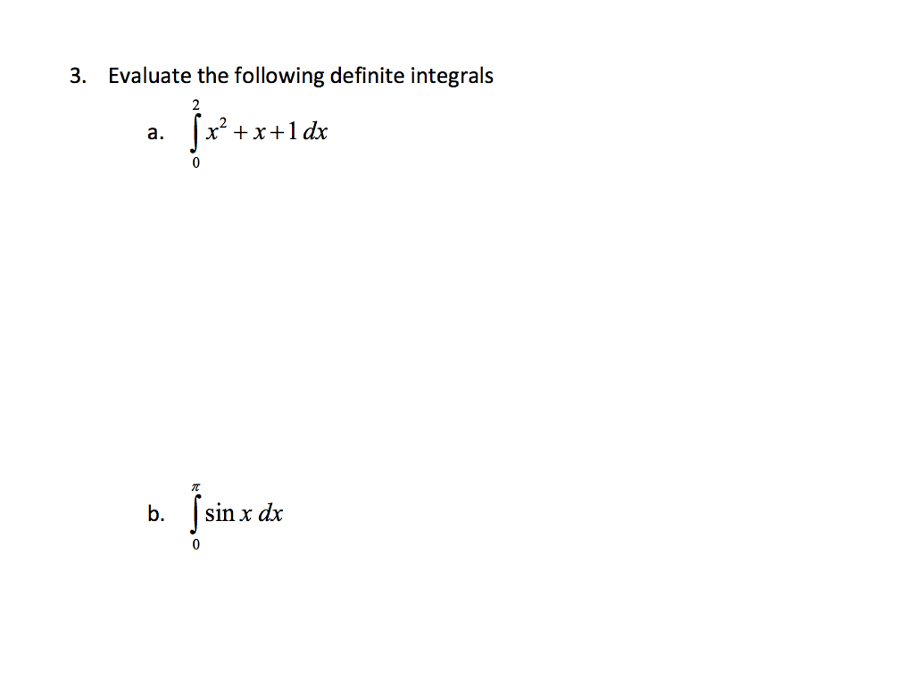 Solved Evaluate the following definite integrals a. | Chegg.com