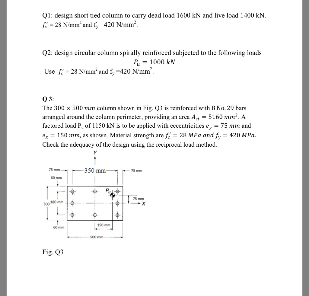 Solved Ql Design Short Tied Column To Carry Dead Load 1600 Chegg