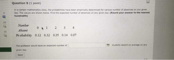 Solved Question 8 (1 point) In a certain mathematics class, | Chegg.com