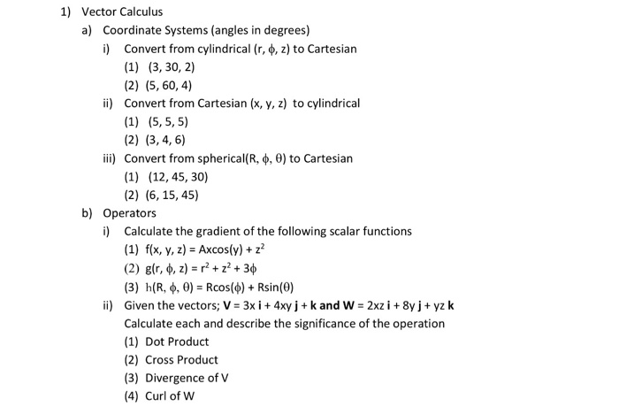 Solved Vector Calculus Coordinate Systems (angles in | Chegg.com
