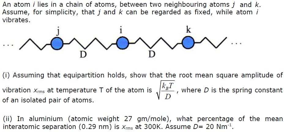 Solved An atom i lies in a chain of atoms, between two | Chegg.com
