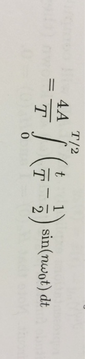 Solved Solve where wo =2pi/T and n is the number from 1 to | Chegg.com