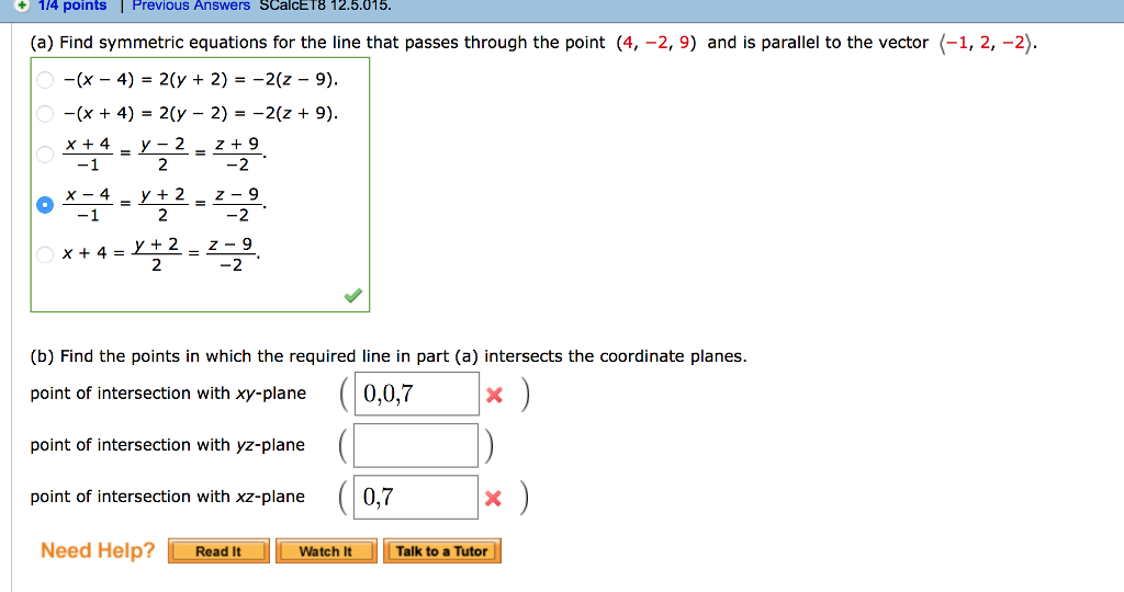 Solved (a) Find symmetric equations for the line that passes | Chegg.com