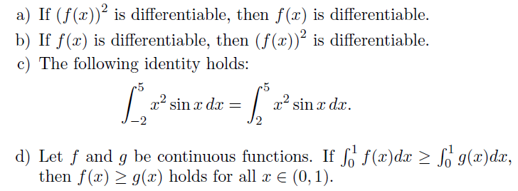 Solved If (f(x))^2 is differentiable, then f(x) is | Chegg.com Solved If (f(x))^2 is differentiable, then f(x) is | Chegg.com