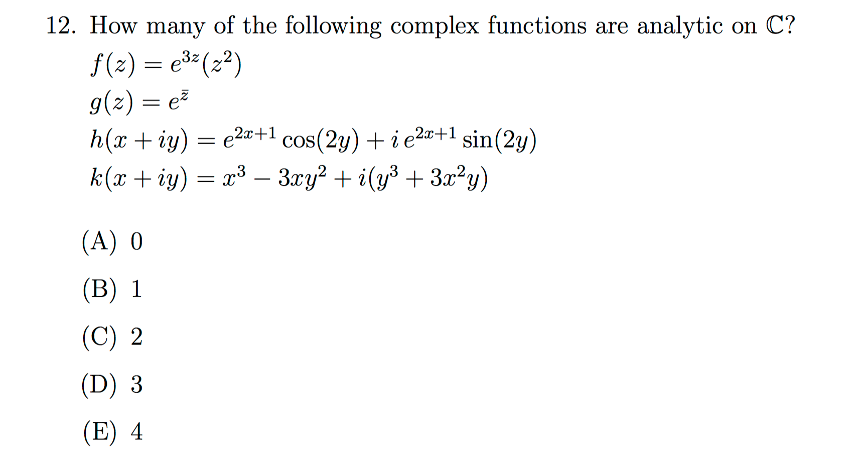 Solved How many of the following complex functions are | Chegg.com