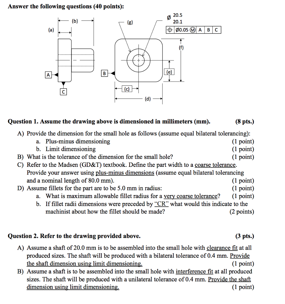Solved Provide the dimension for the small hole as follows | Chegg.com