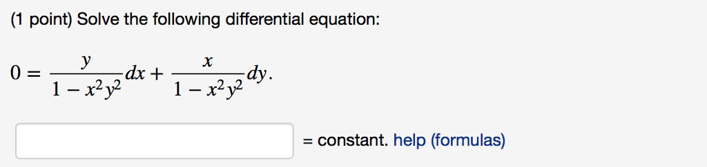 Solved (1 point) Solve the following differential equation: | Chegg.com