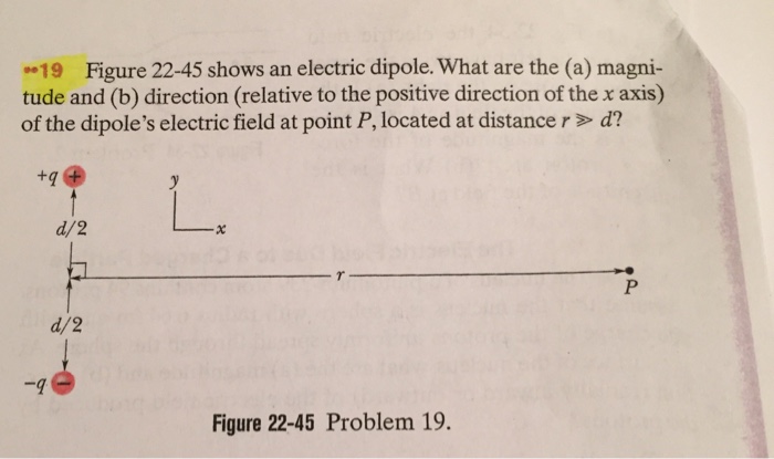 Solved Figure 22-45 shows an electric dipole. What are the | Chegg.com