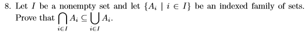 Solved 8. Let I be a nonempty set and let {A i E I be an | Chegg.com