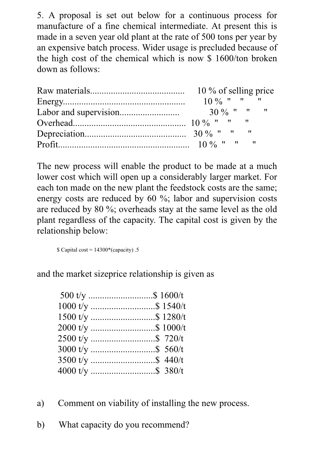 Solved A Proposal Is Set Out Below For A Continuous Process Chegg solved-a-proposal-is-set-out-below-for-a-continuous-process-chegg