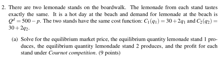 Solved 2. There are two lemonade stands on the boardwalk. | Chegg.com