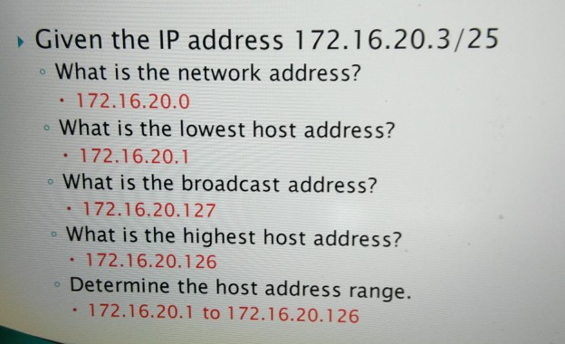 Solved Given the IP address 172.16.20.3/25 What is the | Chegg.com