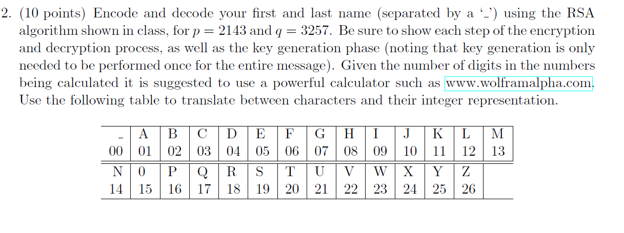 Solved Encode and decode your first and last name (separated | Chegg.com