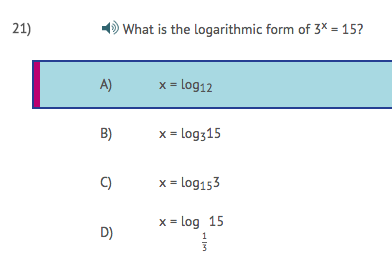 Solved What is the logarithmic form of 3^x = 15? X = log_12 | Chegg.com
