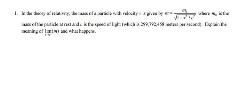 Solved In the theory of relativity, the mass of a particle | Chegg.com