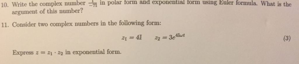 Solved Write the complex number 1/-7 in polar form and | Chegg.com