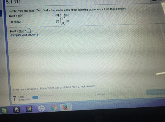 Solved Let f(x) = 8x and g(x) = 7x^2. Find a formula for | Chegg.com