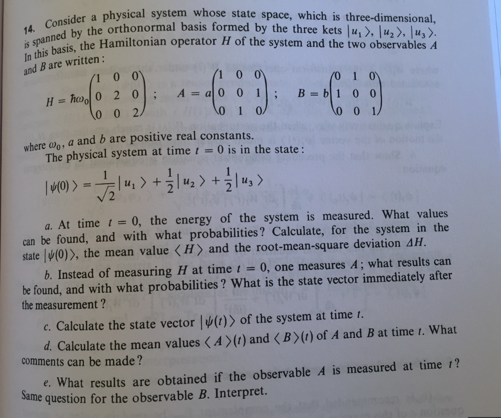 Solved Consider a physical system whose state space, which | Chegg.com